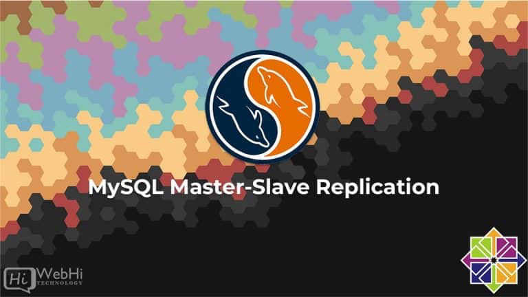 MySQL Master-Slave Replication on CentOS 7 - Tutorial & Documentation