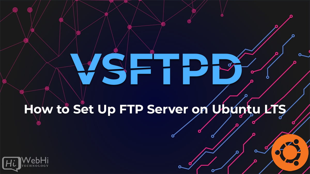 How To Install FTP Server On Ubuntu 18 04 20 04 22 04 LTS Tutorial