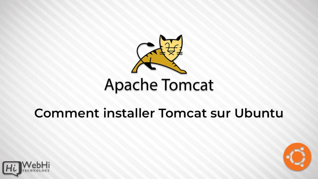 Comment installer Tomcat sur Ubuntu - Tutoriel & Documentation