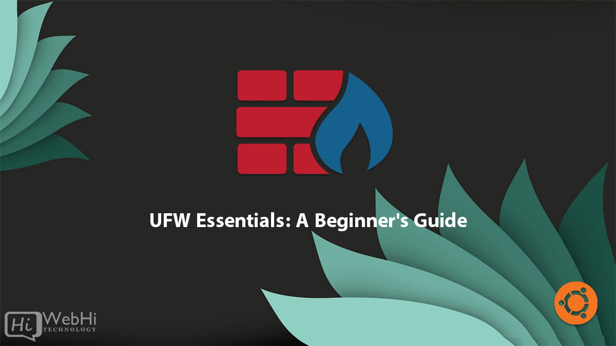 Firewall UFW A Beginner s Guide Tutorial Documentation