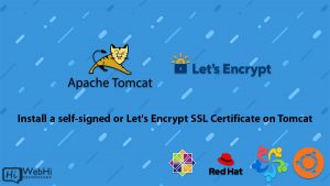 Install a self-signed or a free Let's Encrypt SSL Certificate on Tomcat - Tutorial & Documentation