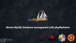 MySQL Database management with phpMyAdmin - Tutorial & Documentation