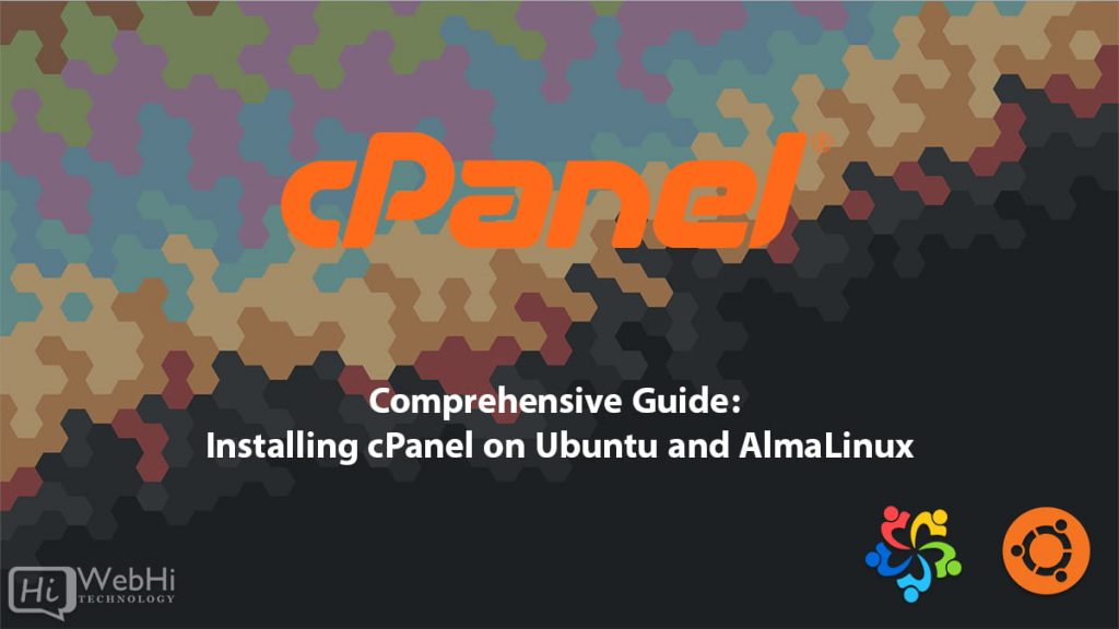 How to install cPanel on Ubuntu and AlmaLinux - Tutorial & Documentation