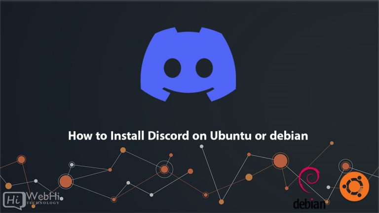 How to Install Discord on Ubuntu or debian - Tutorial & Documentation