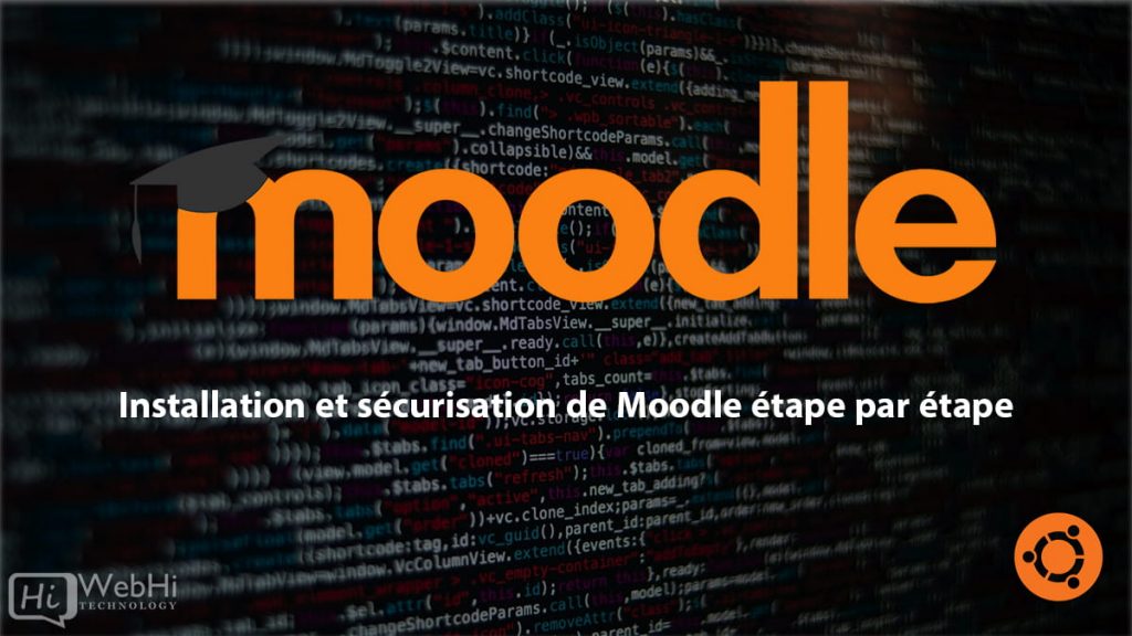 Installation et sécurisation de Moodle étape par étape - Tutoriel & Documentation