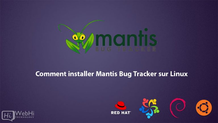 Comment installer Mantis Bug Tracker sur Linux - Tutoriel & Documentation