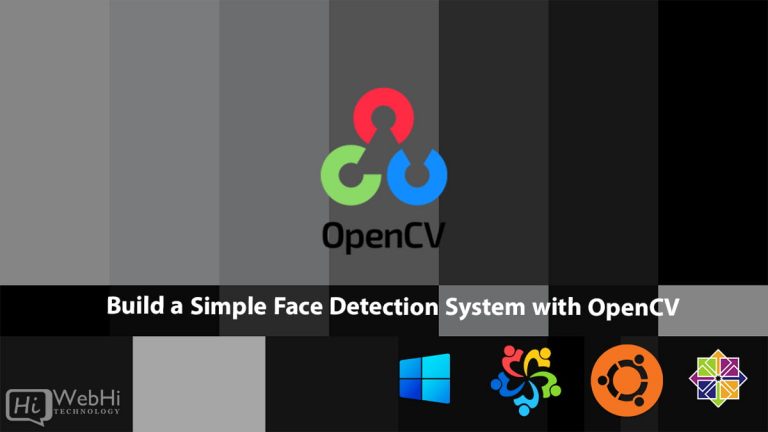 Build a Simple Face Detection System with OpenCV - Tutorial & Documentation