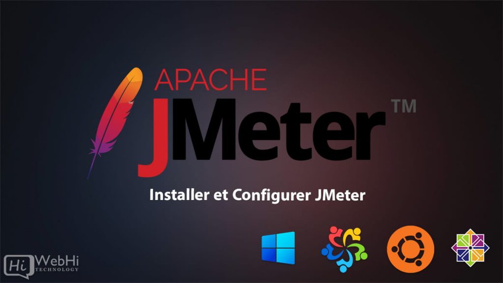 Comment installer et configurer JMeter - Tutoriel & Documentation
