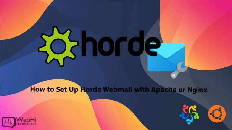 How to setup Horde Webmail with Apache or Nginx - Tutorial & Documentation