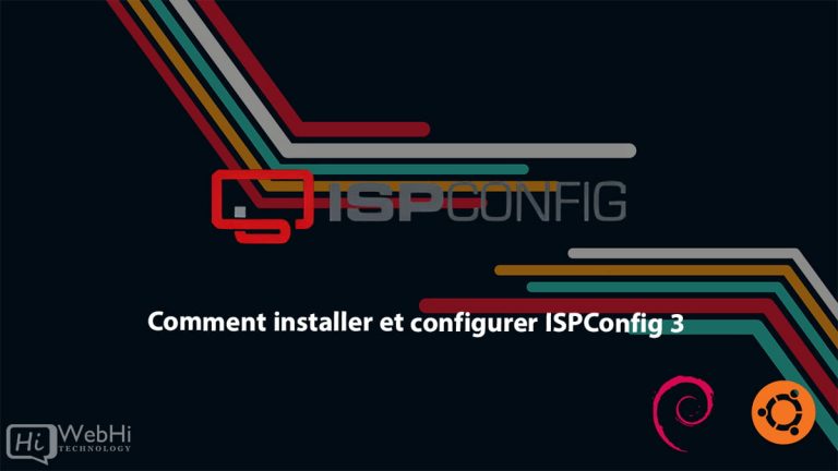 Comment installer et configurer ISPConfig 3 - Tutoriel & Documentation
