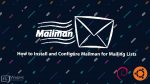 How to install and configure Mailman for Mailing Lists - Tutorial ...